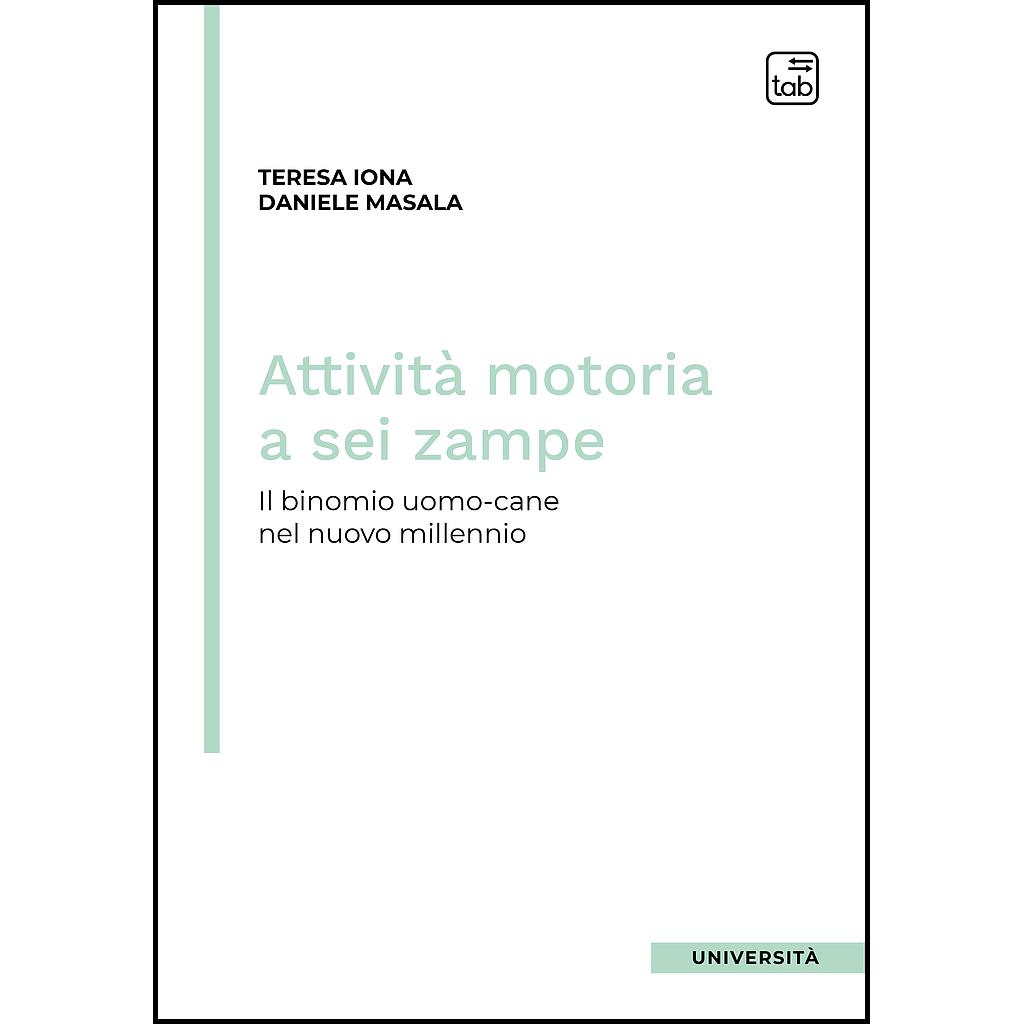 Attività motoria a sei zampe (2022) di Teresa Iona
