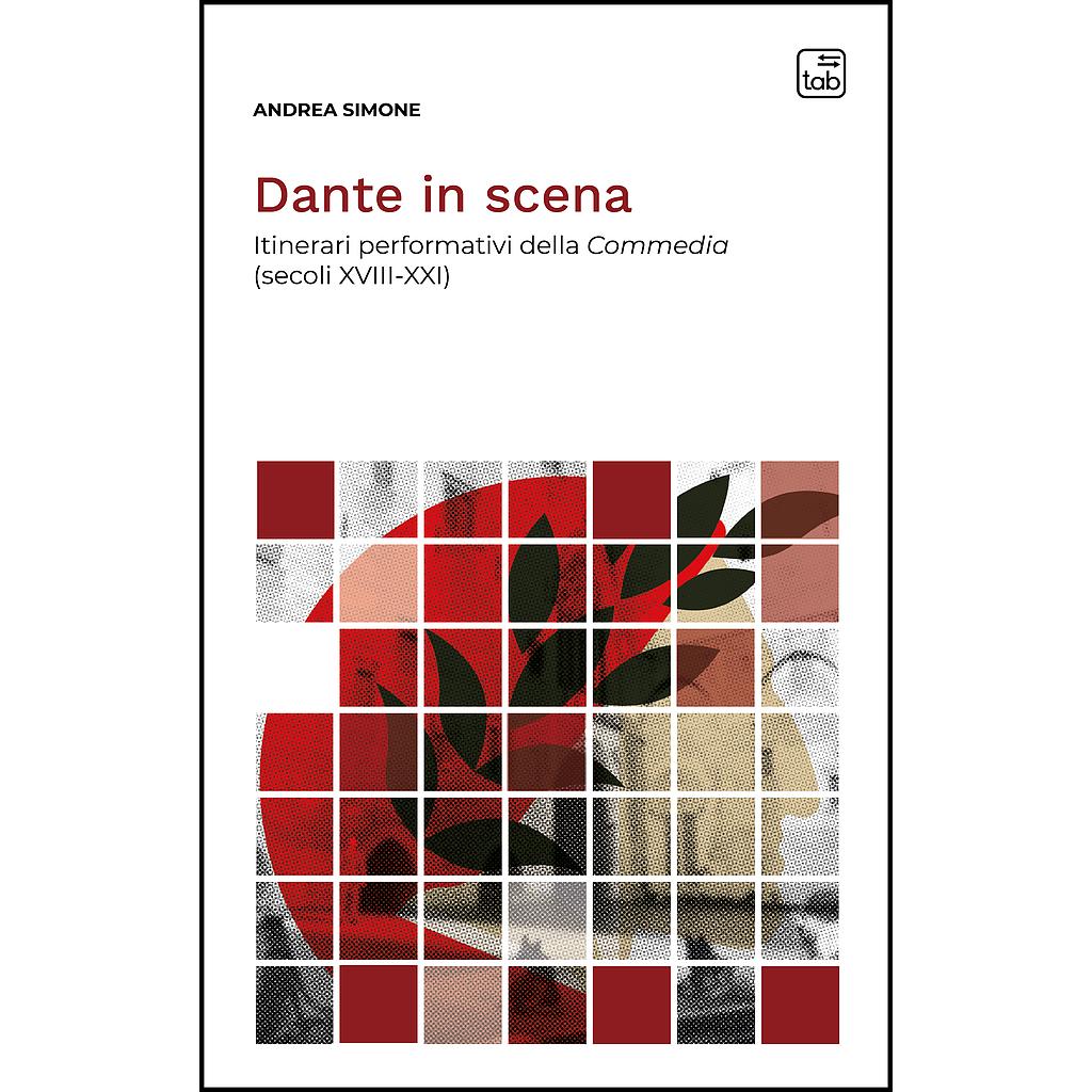 Dante in scena (2024) di Andrea Simone