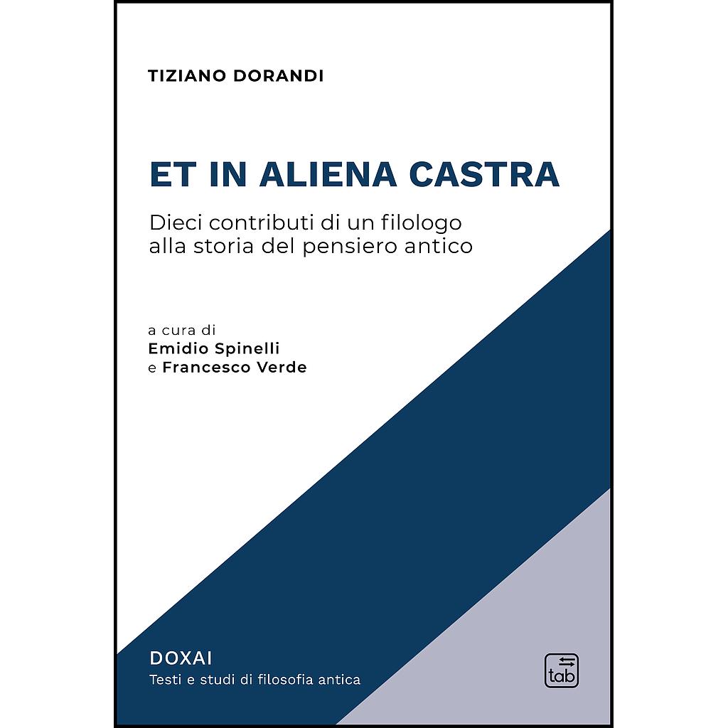 Et in aliena castra (2024) di Tiziano Dorandi