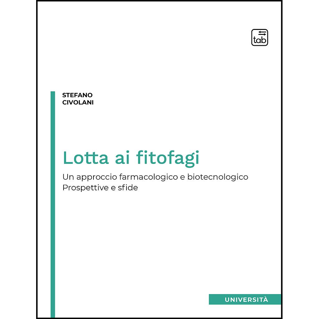 Lotta ai fitofagi (2021) di Stefano Civolani