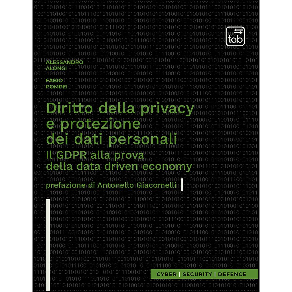Diritto della privacy e protezione dei dati personali di Alessandro Alongi