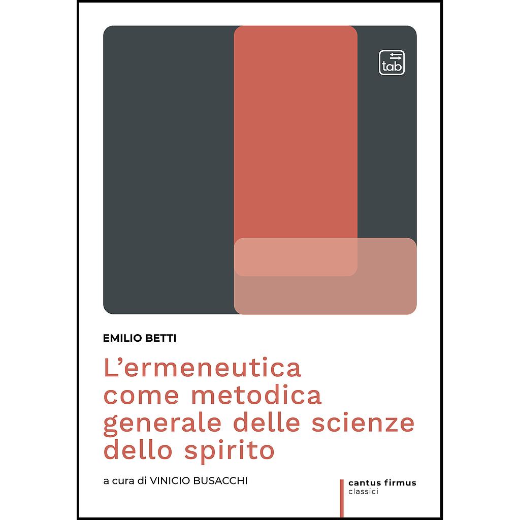 L’ermeneutica come metodica generale delle scienze dello spirito di ...
